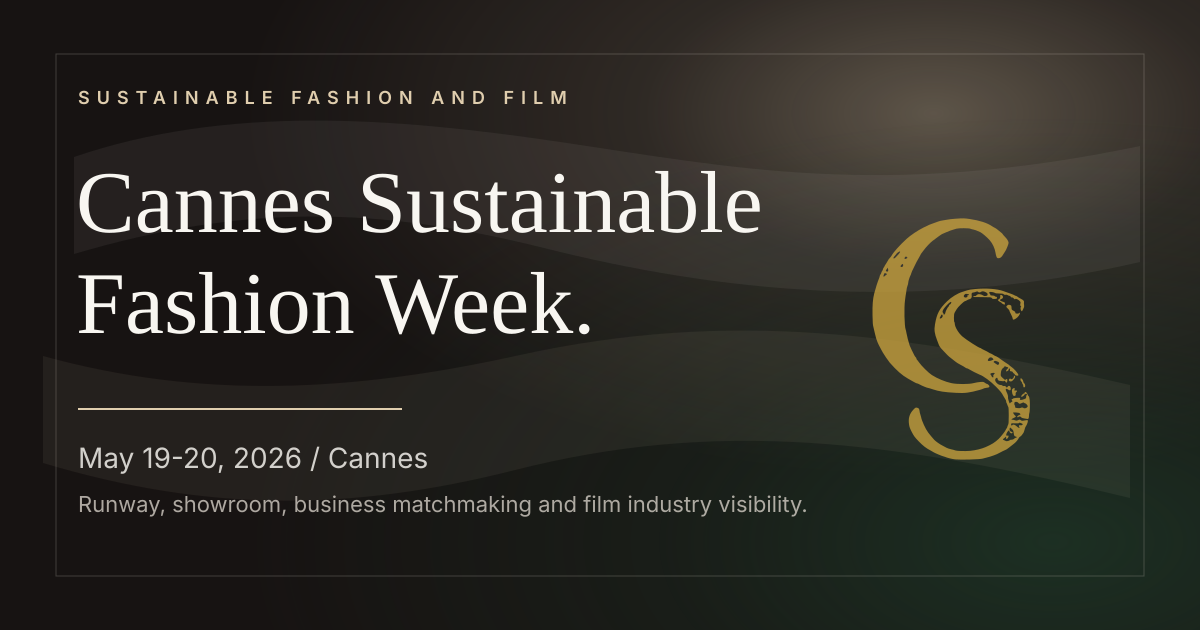 Cannes Sustainable Fashion Week 2026